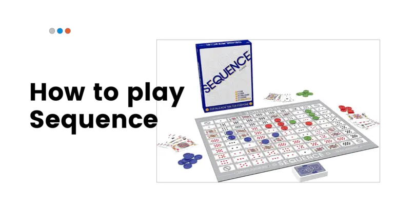 How To Play Sequence Rules Step By Step