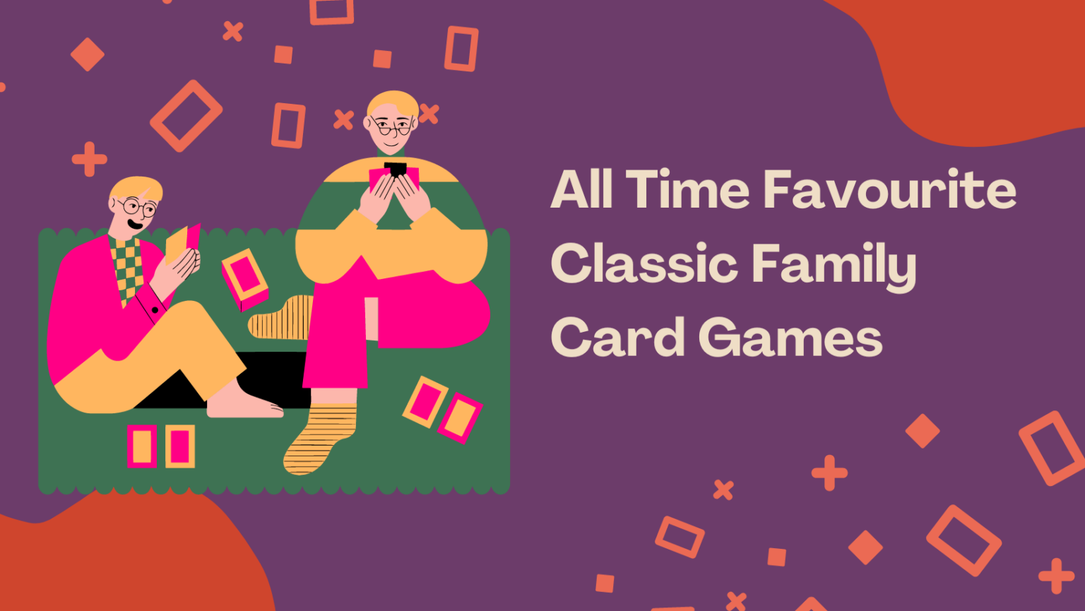 Recommended Fun for Friends and Family Card Games List